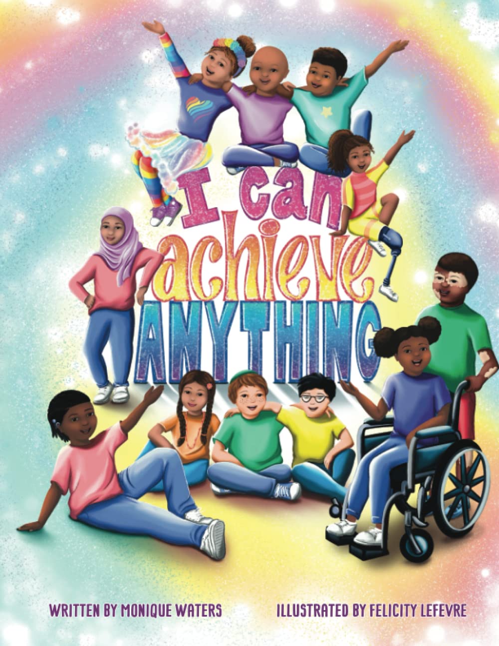 I Can Achieve Anything by Monique Waters | Goodreads