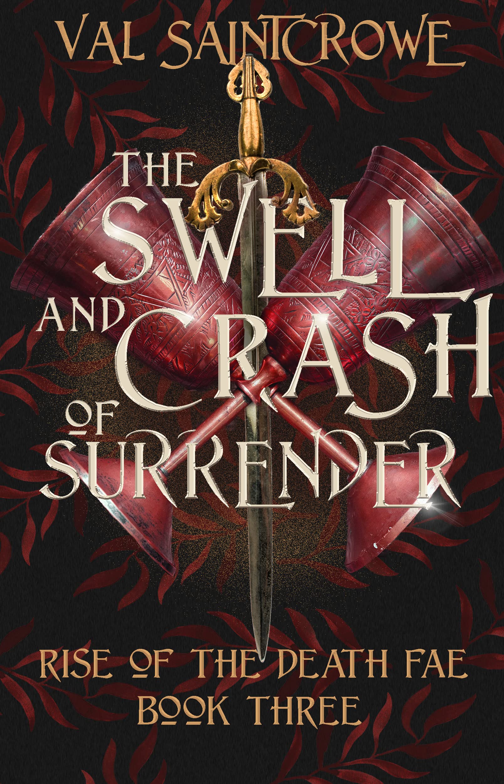 The Swell and Crash of Surrender by Val Saintcrowe | Goodreads