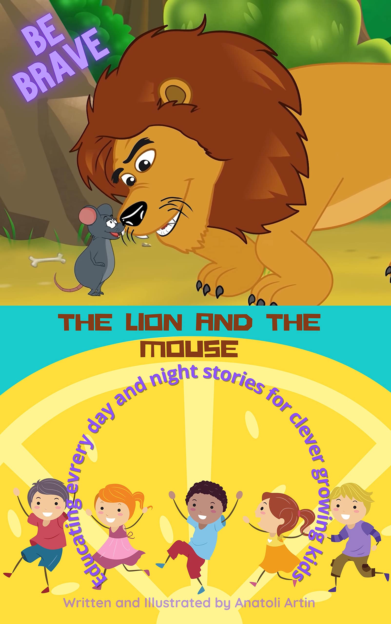 The Lion and the Mouse- Educating Story for clever Kids by Anatoli ...