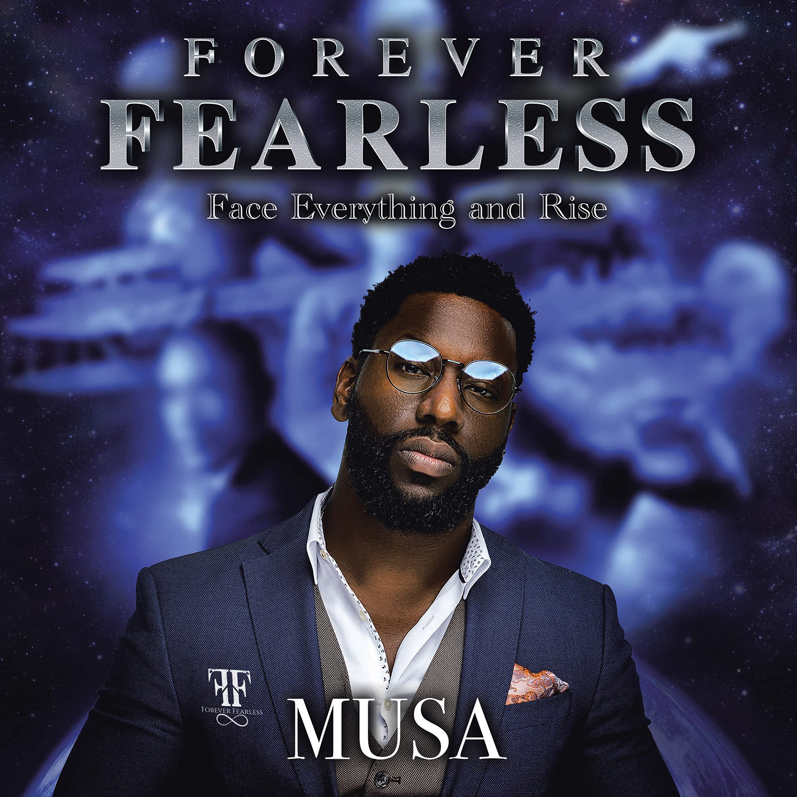 Forever Fearless by Musa | Goodreads