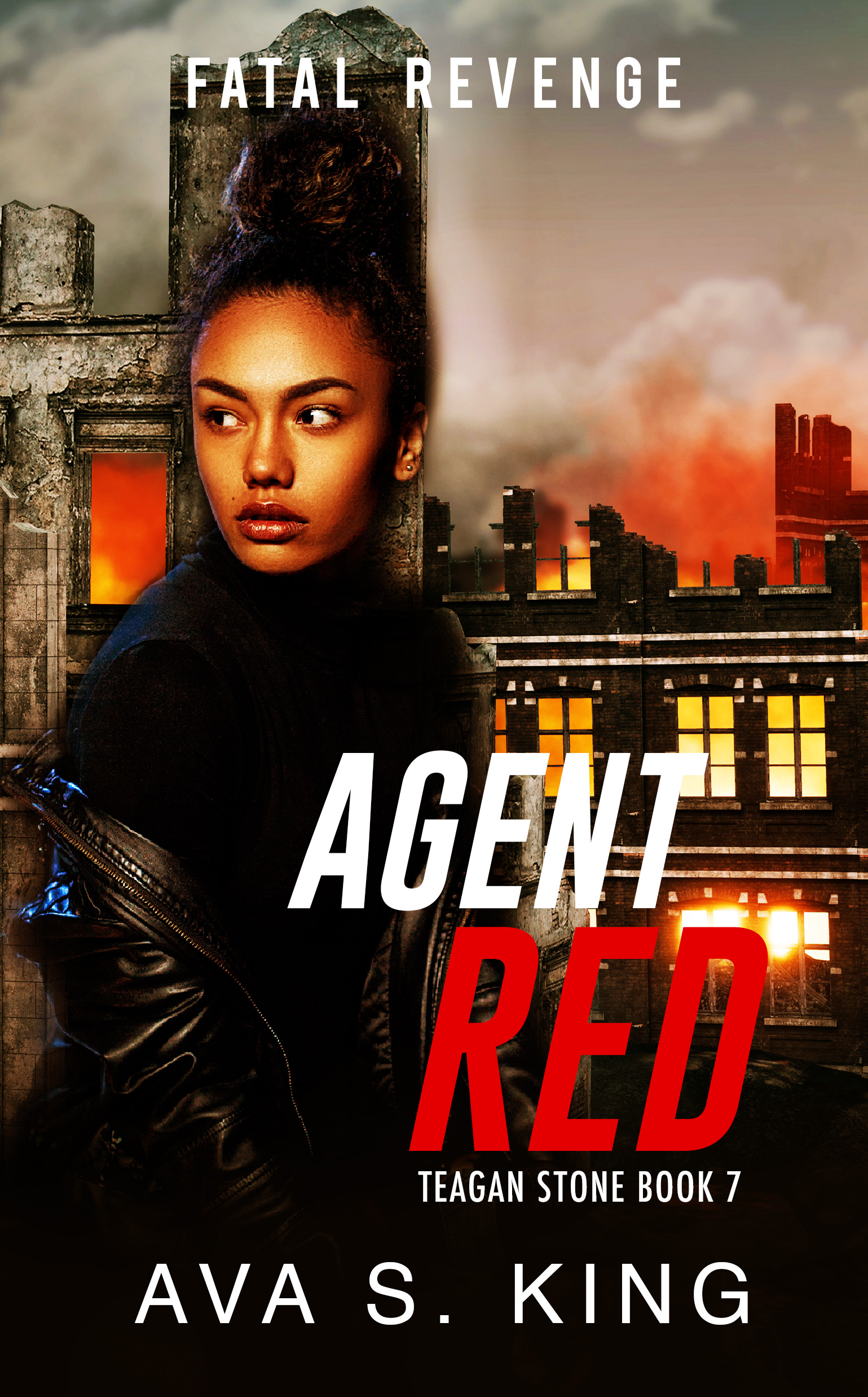 Agent Red: Fatal Revenge (Teagan Stone, #7) by Ava S. King | Goodreads