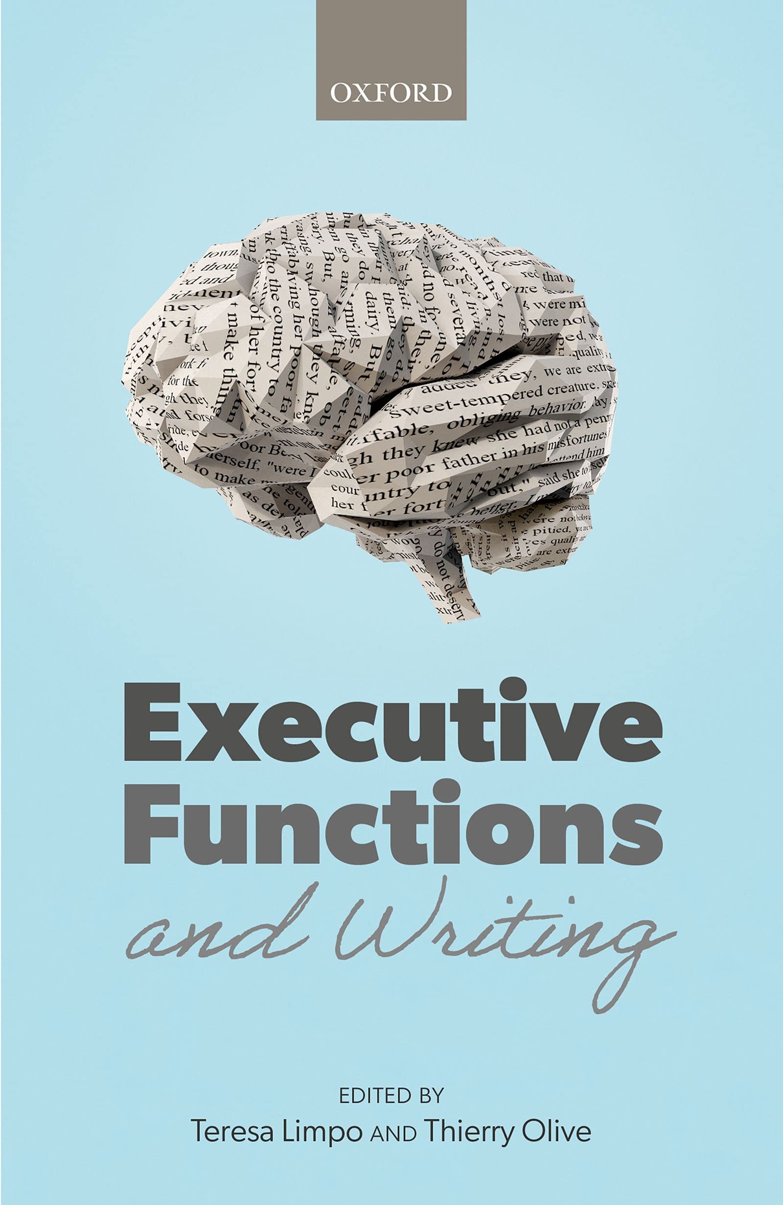 Executive Functions and Writing by Teresa Limpo | Goodreads