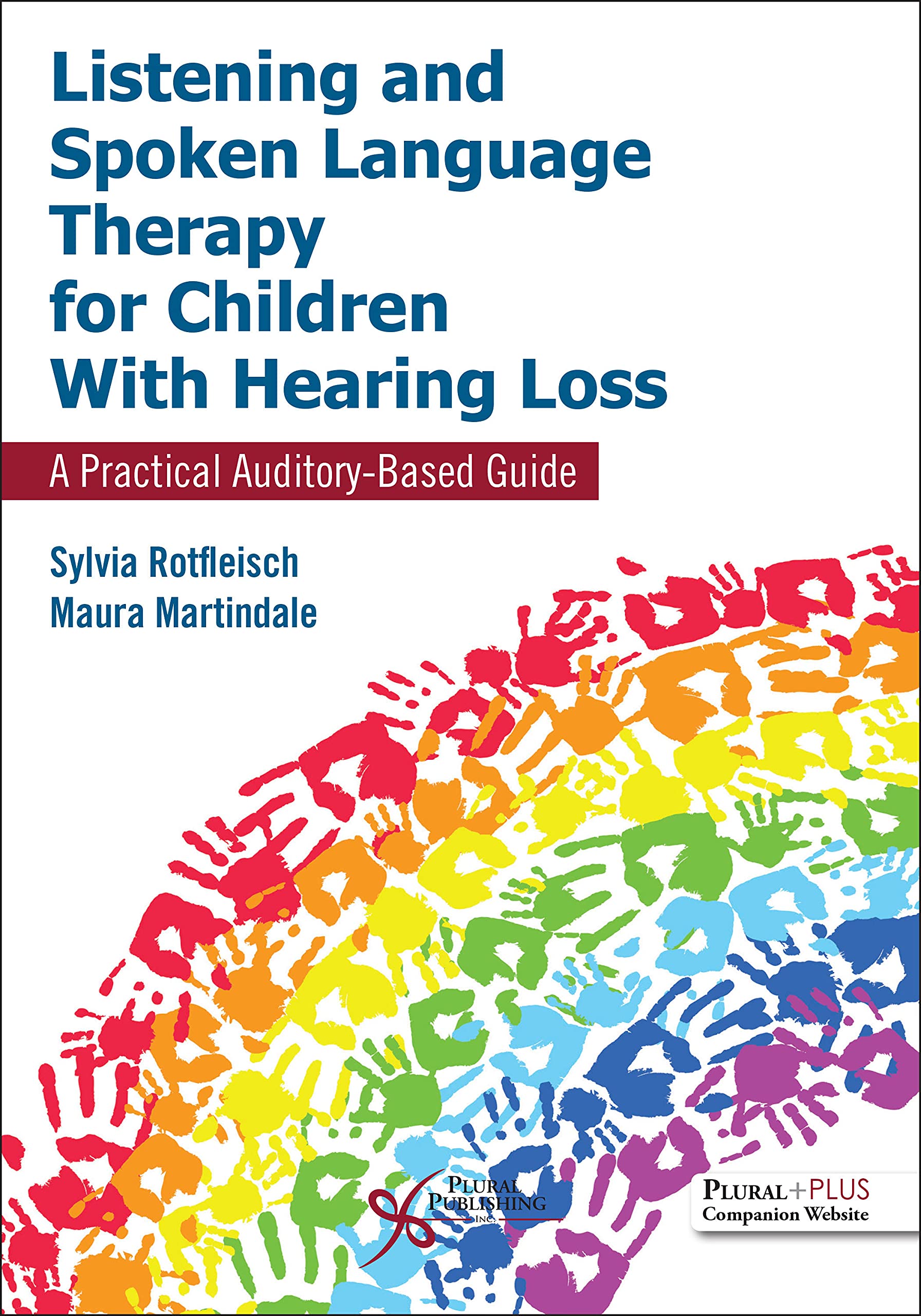 Listening and Spoken Language Therapy for Children With Hearing Loss: A ...