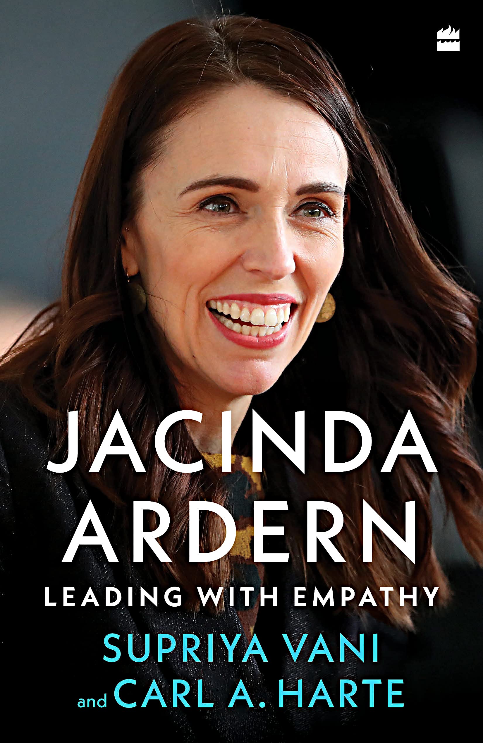 Jacinda Ardern: Leading With Empathy by Supriya Vani | Goodreads