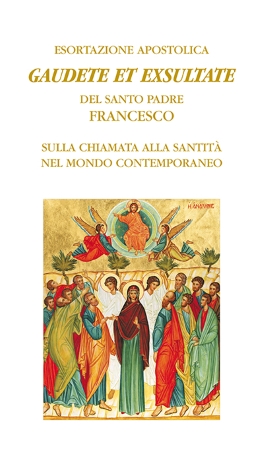 Gaudete et exsultate by Pope Francis | Goodreads
