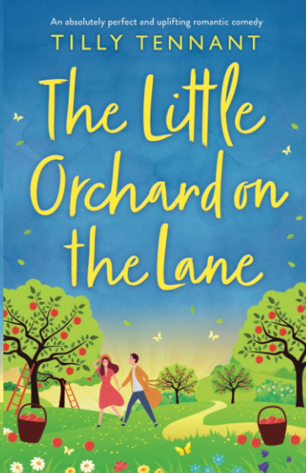 The Little Orchard on the Lane by Tilly Tennant | Goodreads