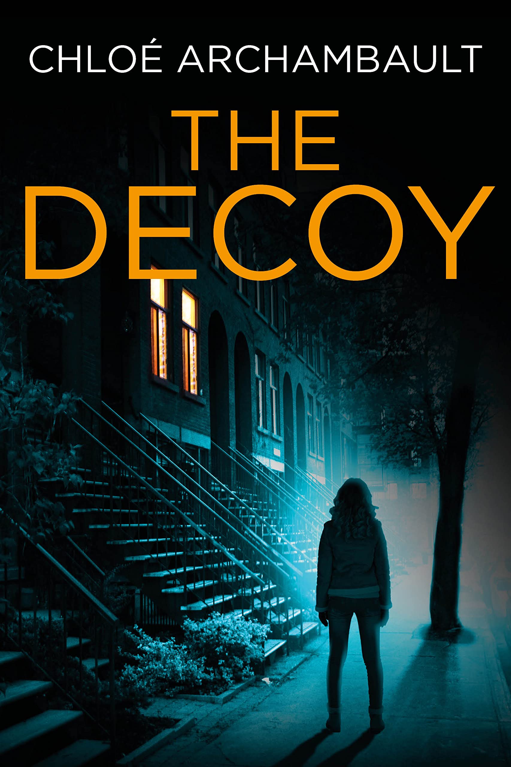The Decoy (The Decoy, #1) by Chloé Archambault | Goodreads