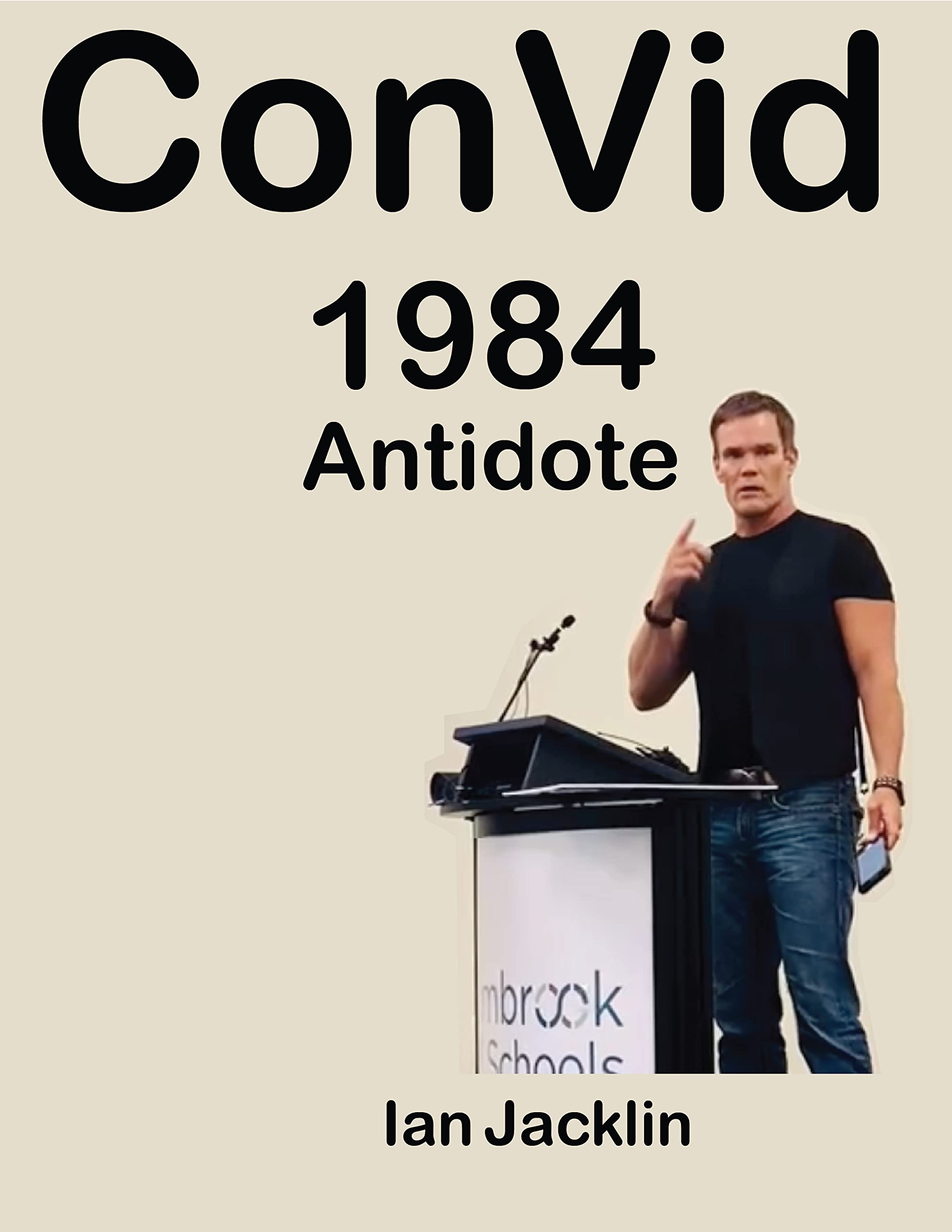 ConVid 1984: Antidote by Ian Jacklin | Goodreads