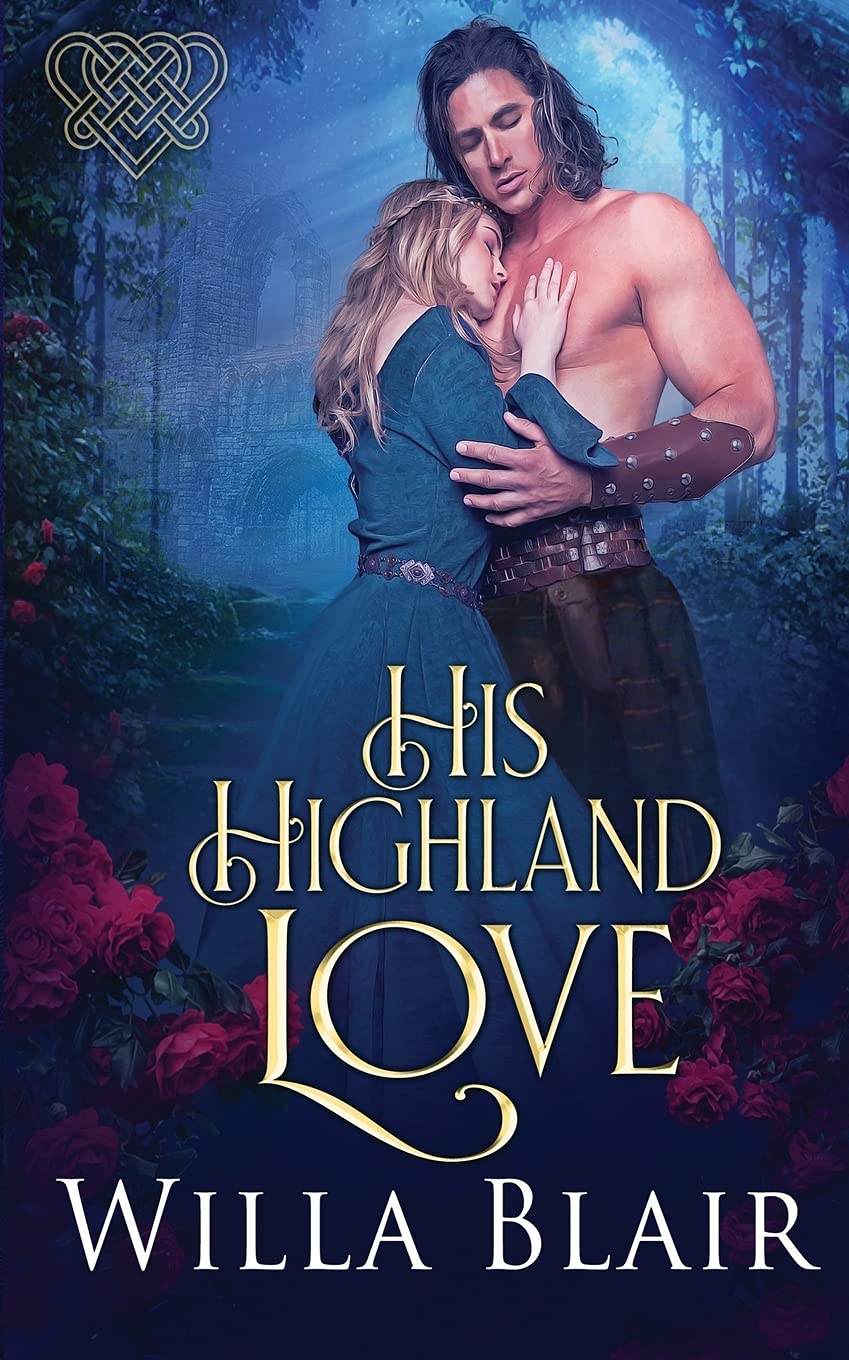 His Highland Love by Willa Blair | Goodreads