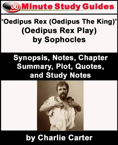 30-Minute Study Guide: "Oedipus Rex (Oedipus The King)" (Oedipus Rex ...