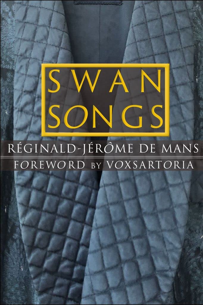Swan Songs: Souvenirs of Paris Elegance - Expanded Electronic Edition ...