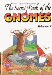 The Secret Book of the Gnomes Volume 7 by David the Gnome | Goodreads