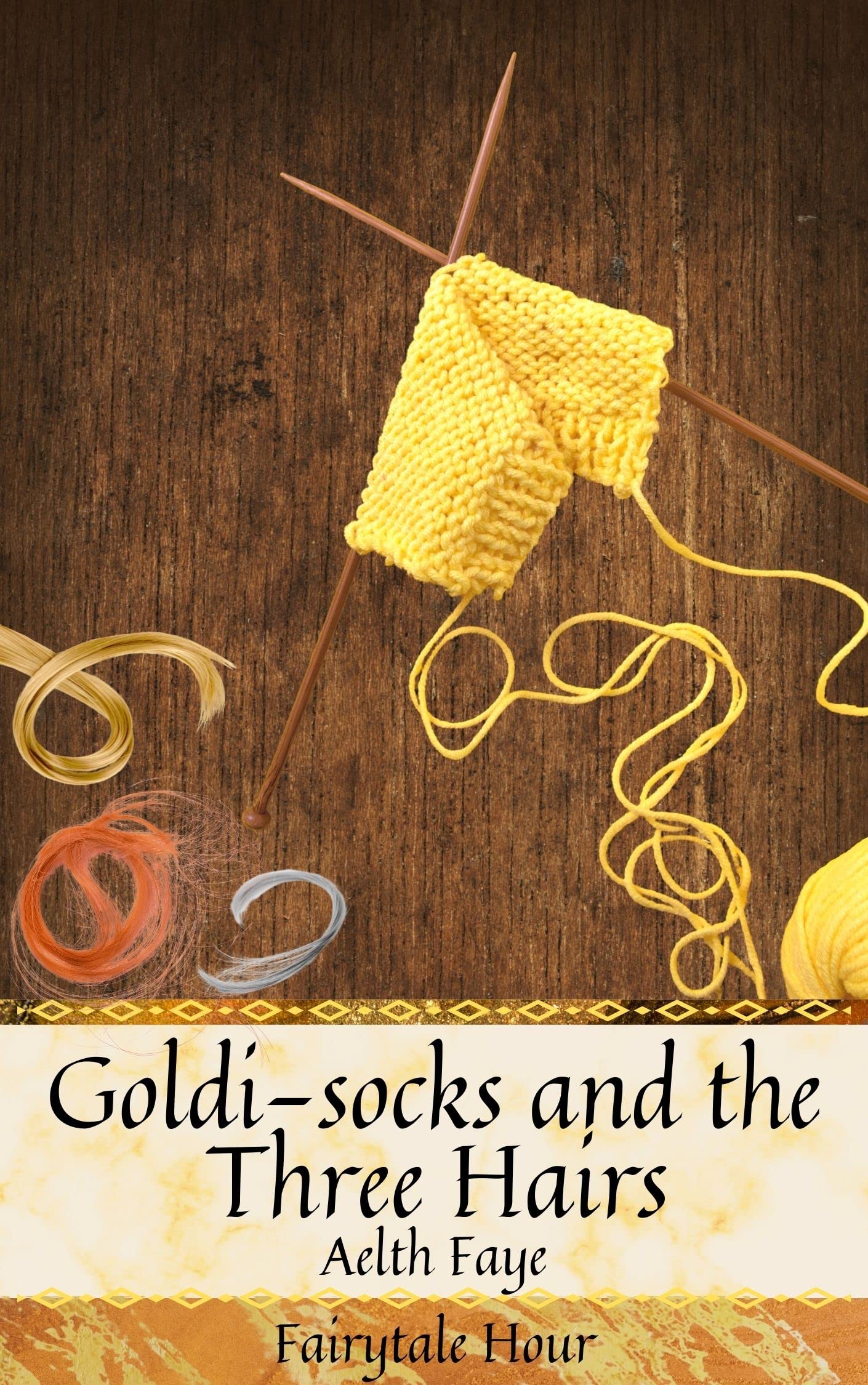 Goldi-socks and the Three Hairs (Fairytale Hour #4) by Aelth Faye ...