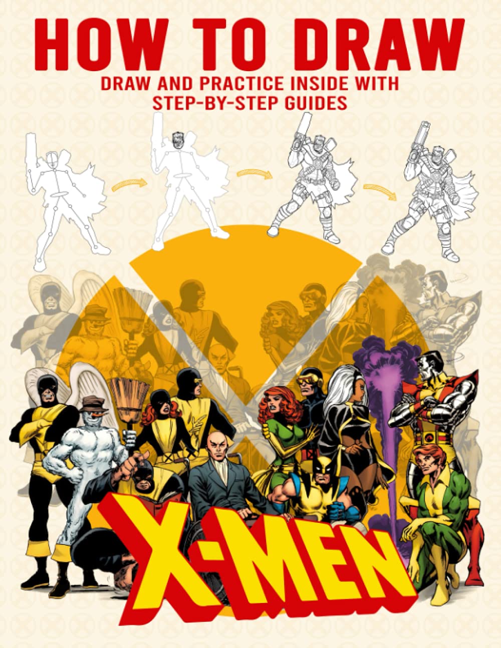 How to Draw X Men: The Fun Easy Way To Learn To Draw X Men by Fuchizaki ...