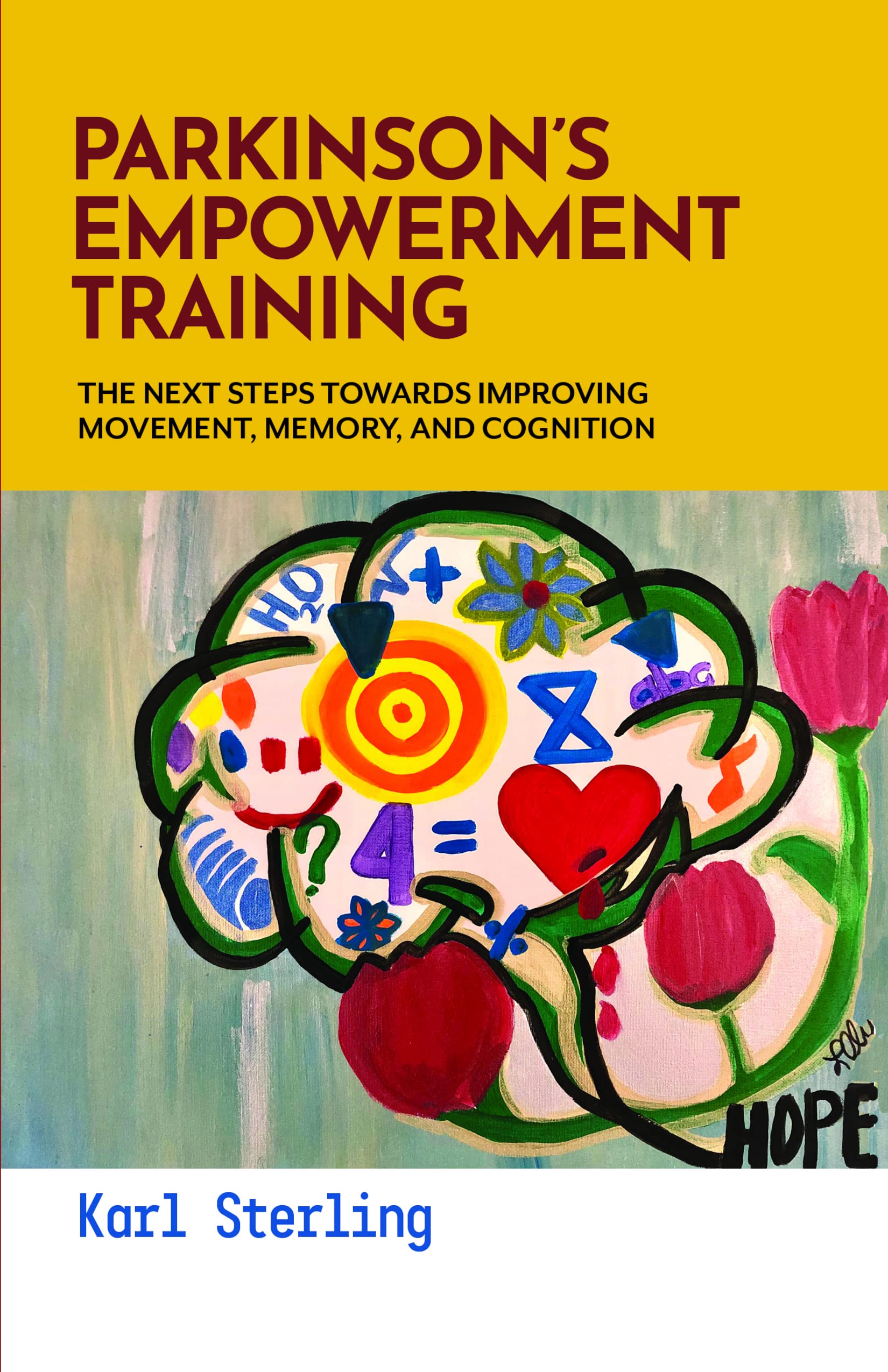 Parkinson's Empowerment Training: The next steps towards improving ...