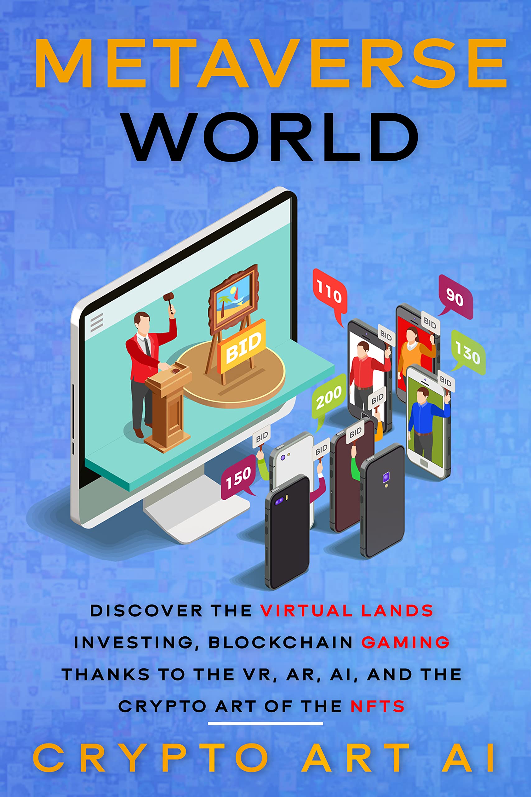 Metaverse World For Beginners: Discover the Virtual Lands Investing ...