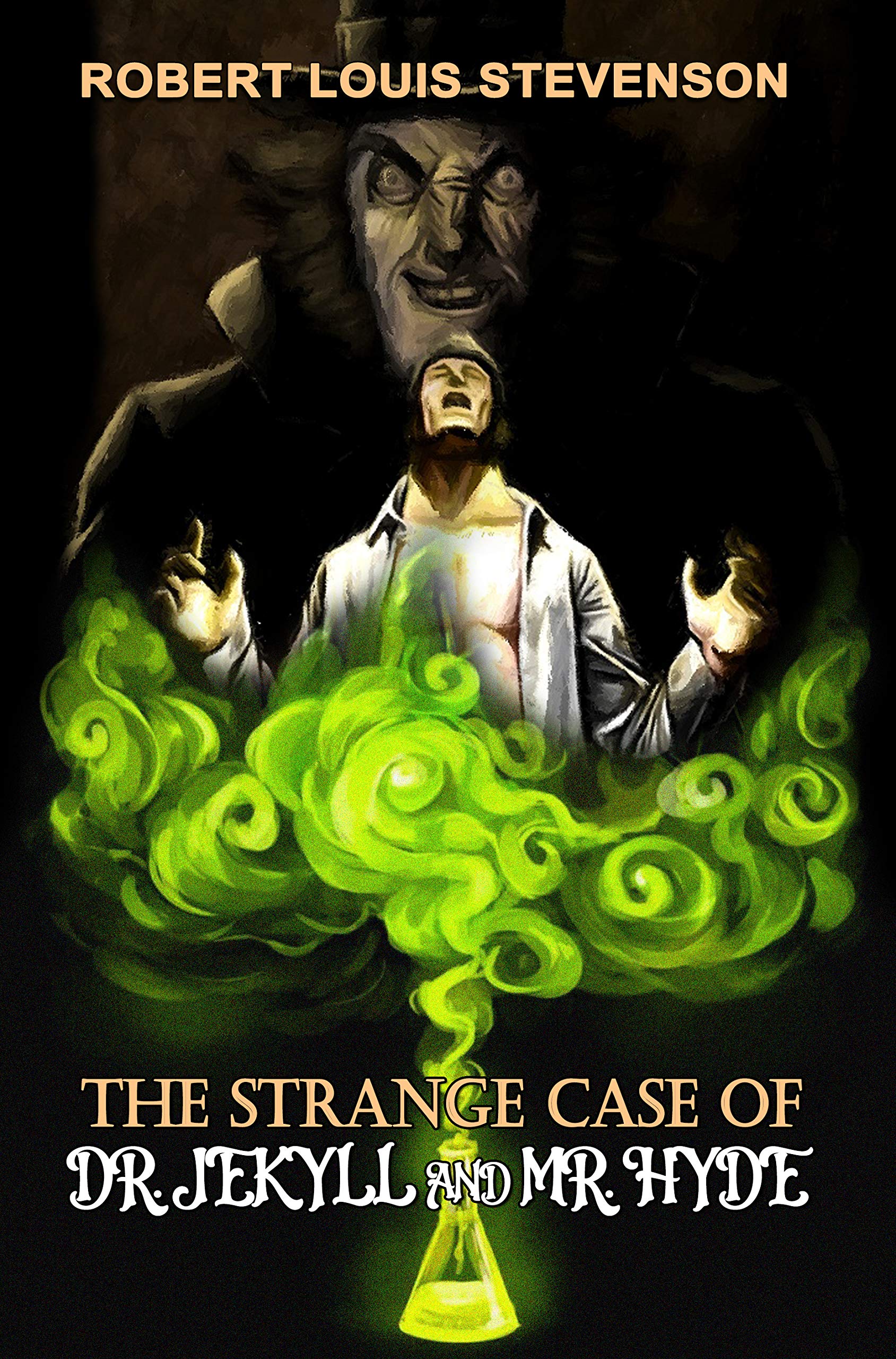The Strange Case of Dr. Jekyll and Mr. Hyde (Original Edition): With ...