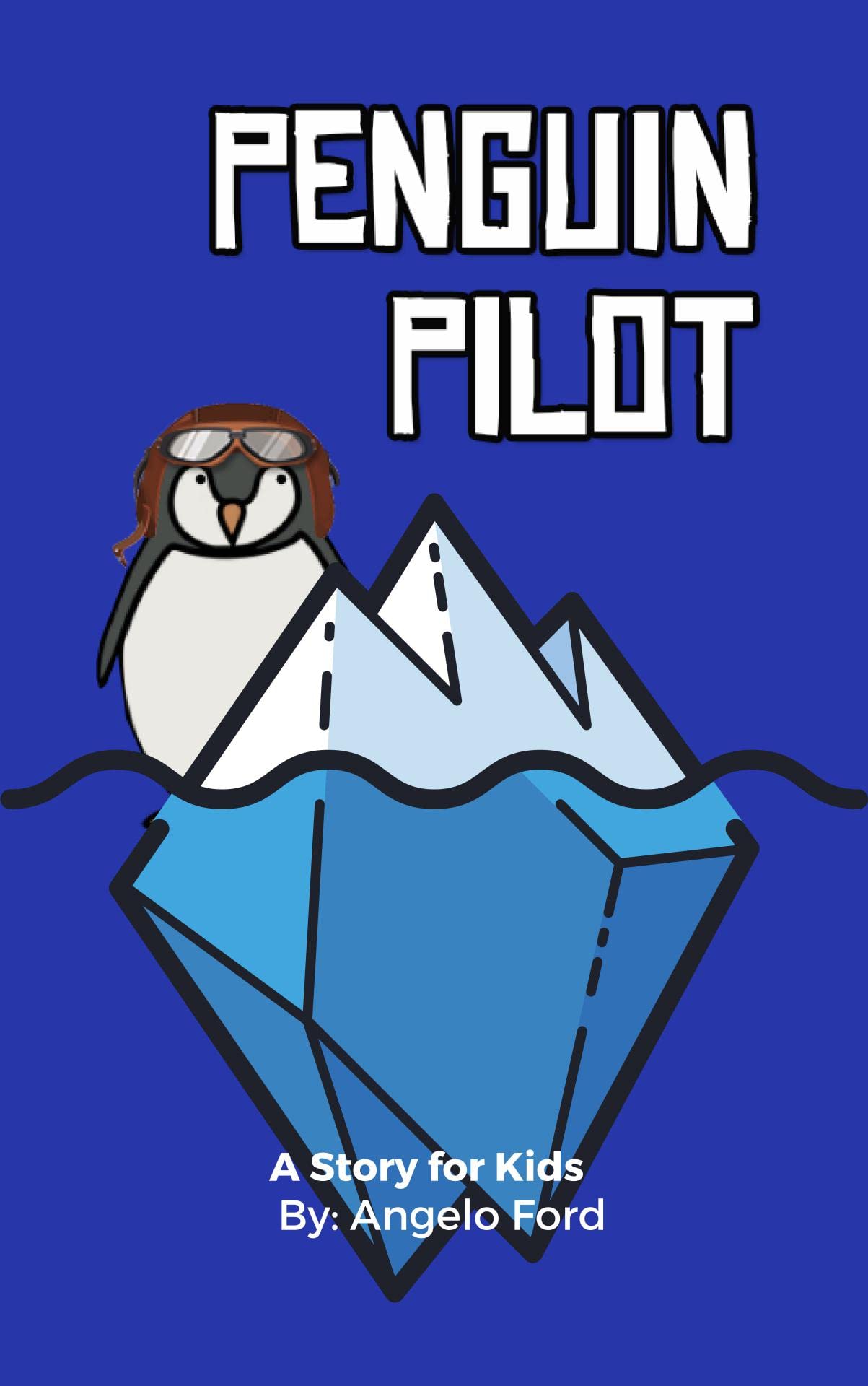 Penguin Pilot by Angelo Ford | Goodreads
