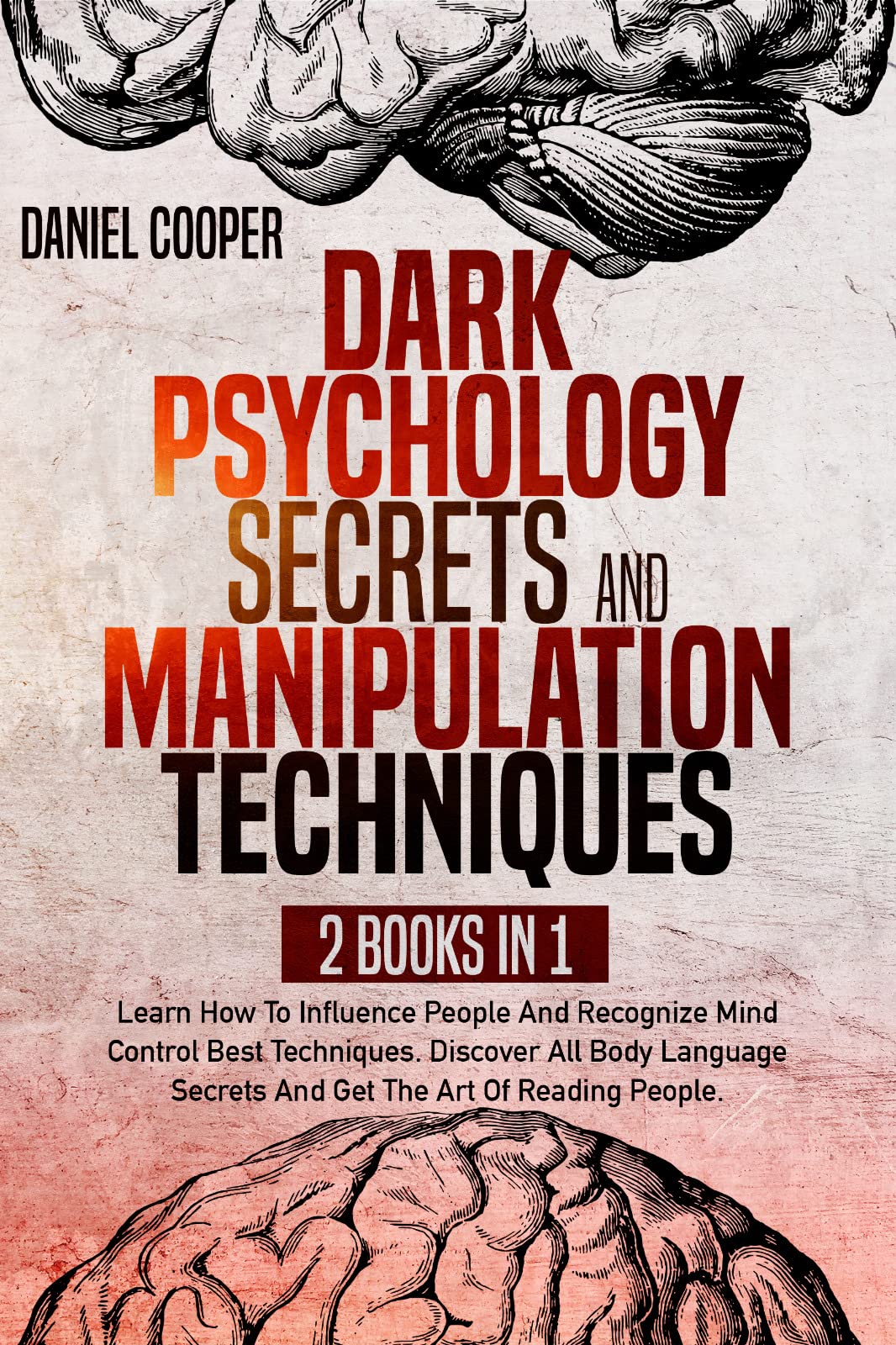 DARK PSYCHOLOGY SECRETS AND MANIPULATION TECHNIQUES: Learn How To ...