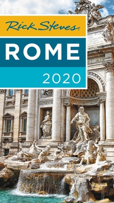Rick Steves Rome 2020 (Rick Steves Travel Guide) by Rick Steves | Goodreads