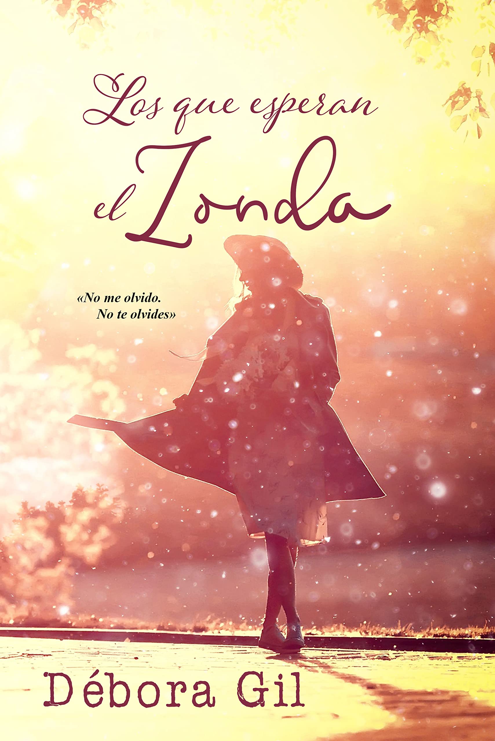 Los que esperan el Zonda (Spanish Edition) by Debora Gil | Goodreads