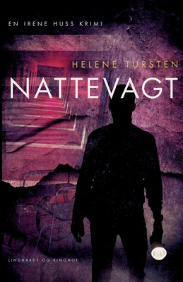 Nattevagt (Inspector Huss, #2) by Helene Tursten | Goodreads