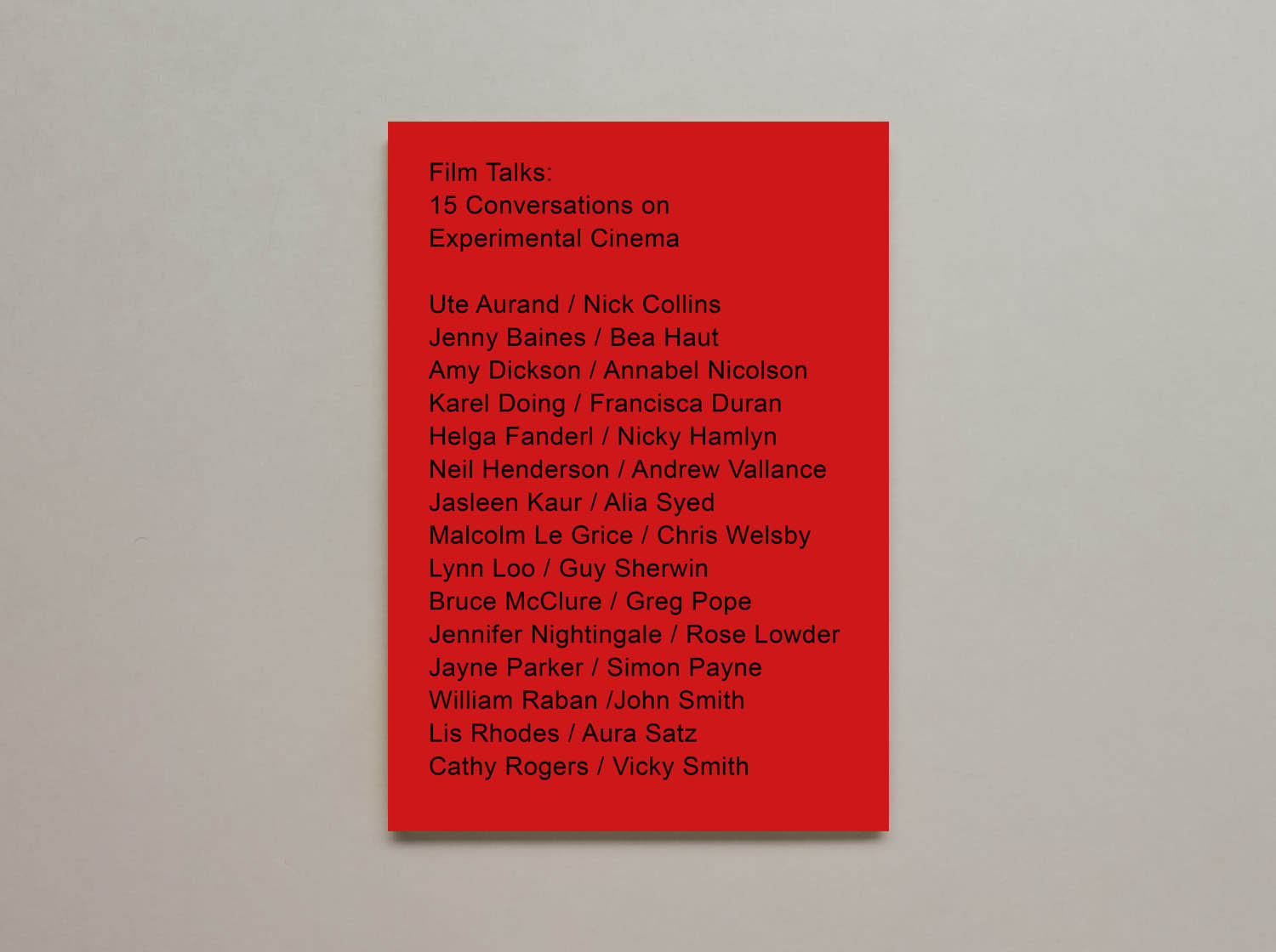 Film Talks: 15 Conversations on Experimental Cinema by Andrew Vallance ...