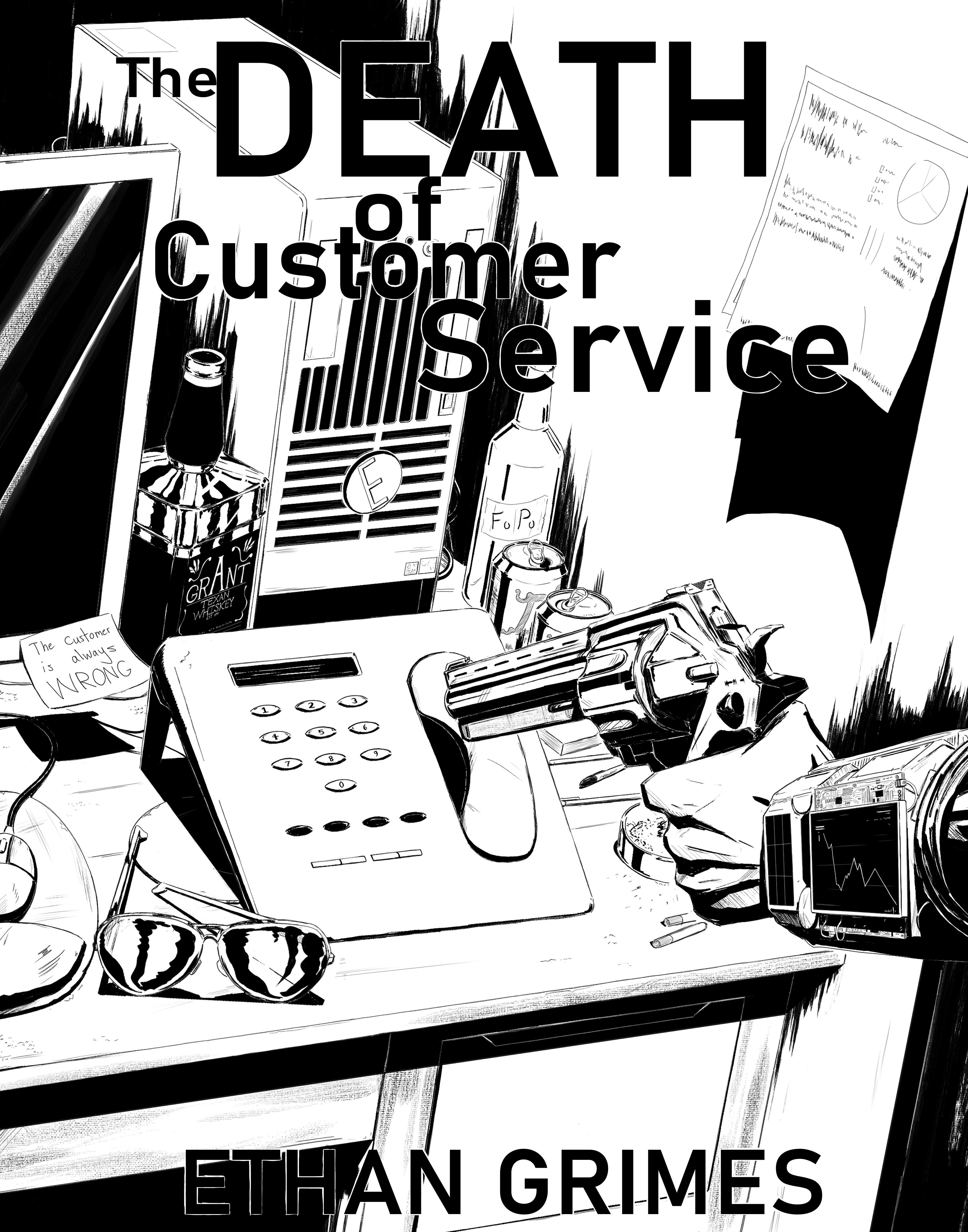 The Death of Customer Service by Ethan Grimes | Goodreads