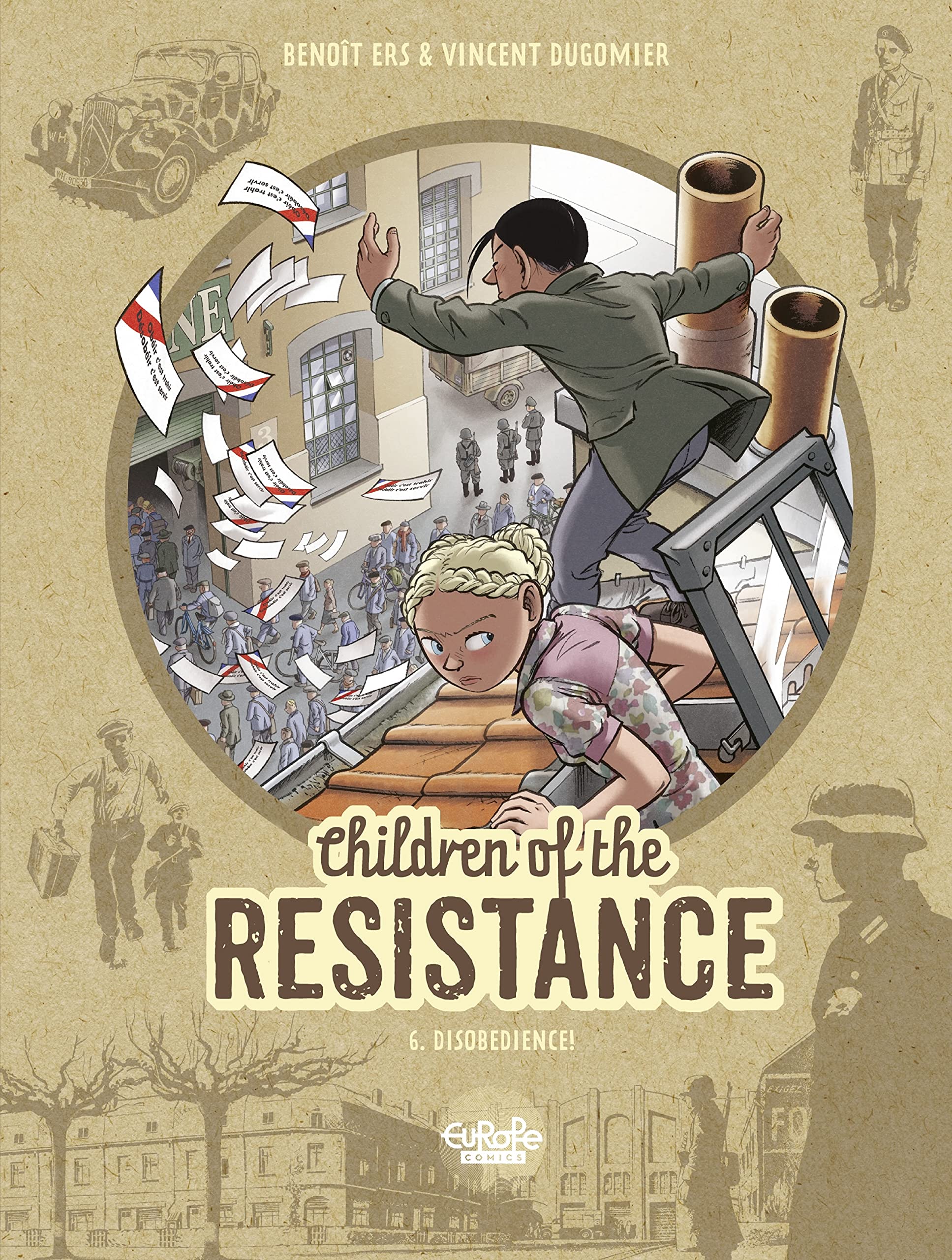 Disobedience! (Children of the Resistance #6) by Vincent Dugomier ...