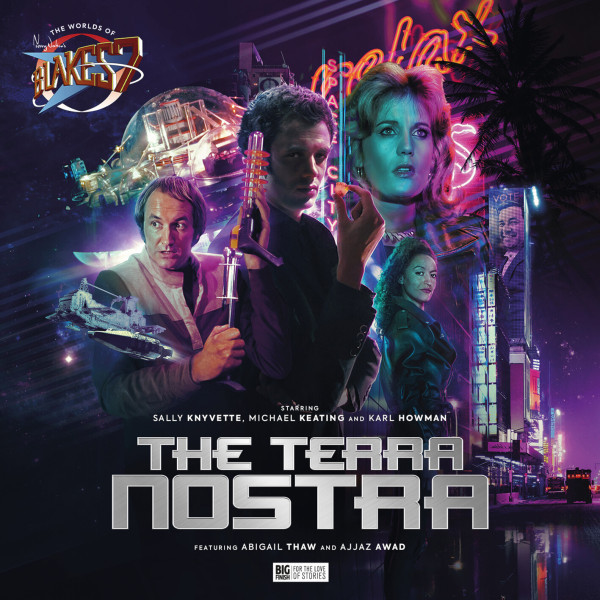 The Worlds of Blake's 7: The Terra Nostra by James Kettle | Goodreads