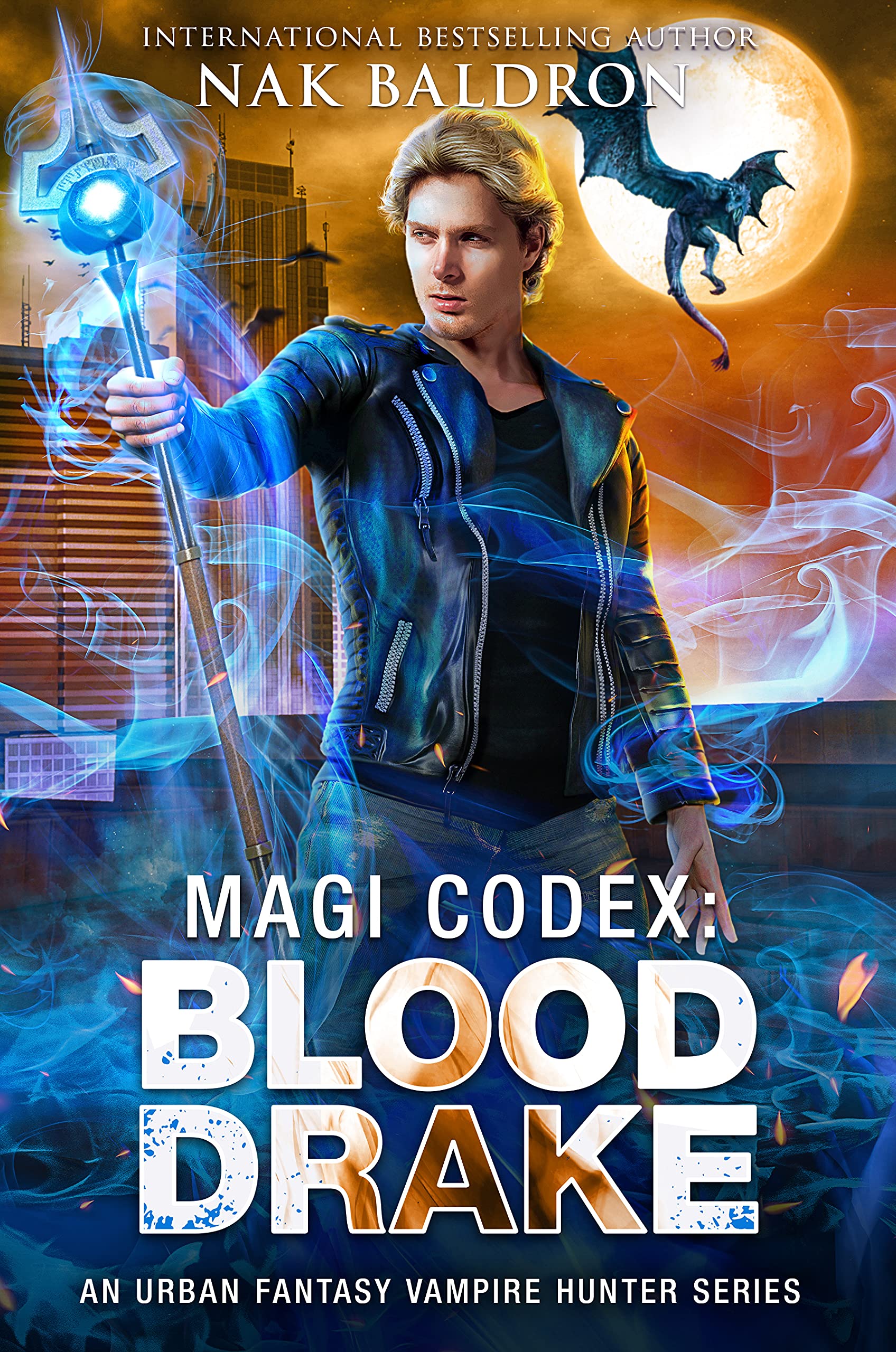 Blood Drake (Magi Codex #3) by N.A.K. Baldron | Goodreads