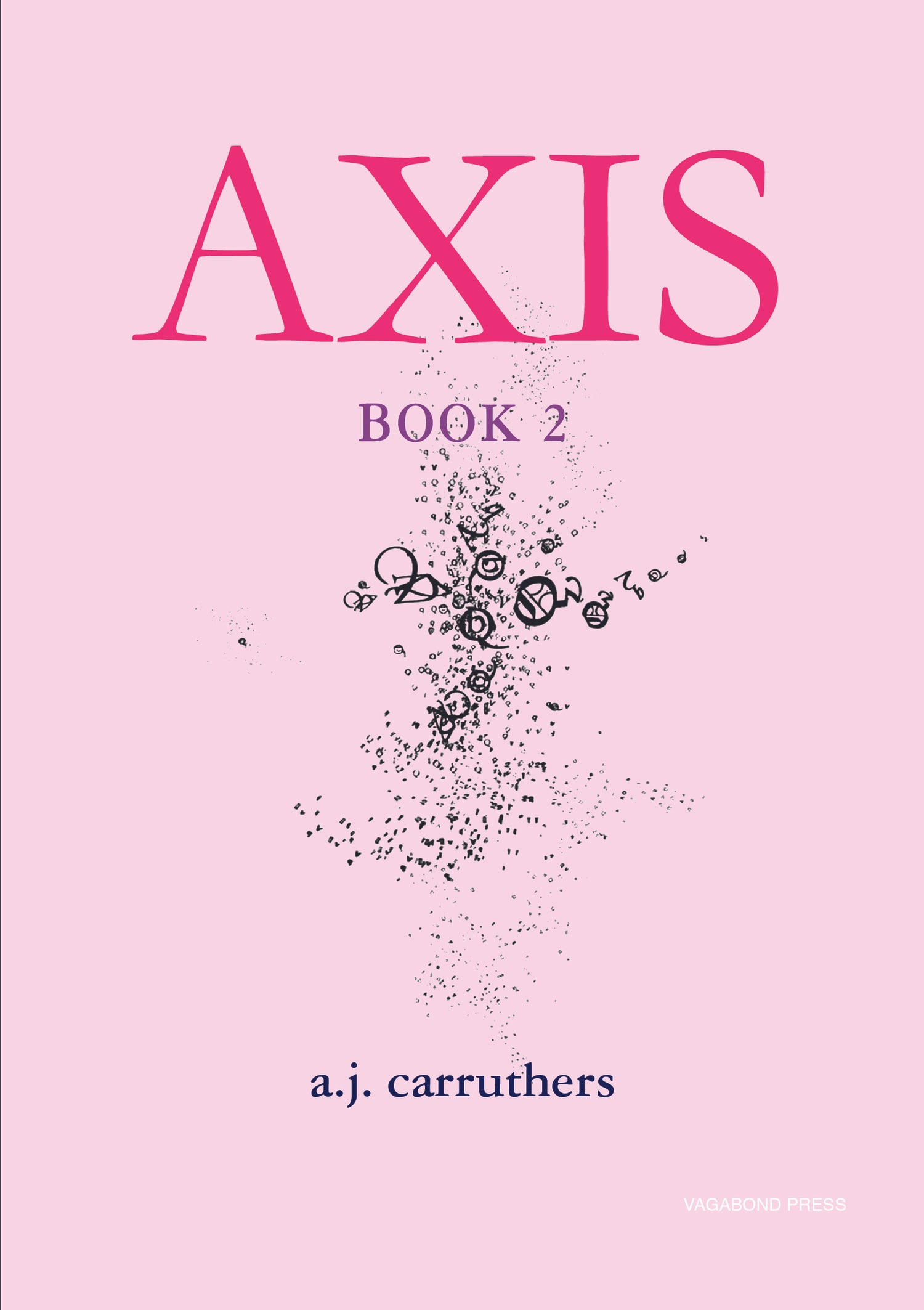 Axis Book 2 by A.J. Carruthers | Goodreads