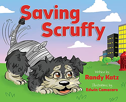 Saving Scruffy by Randy Katz | Goodreads