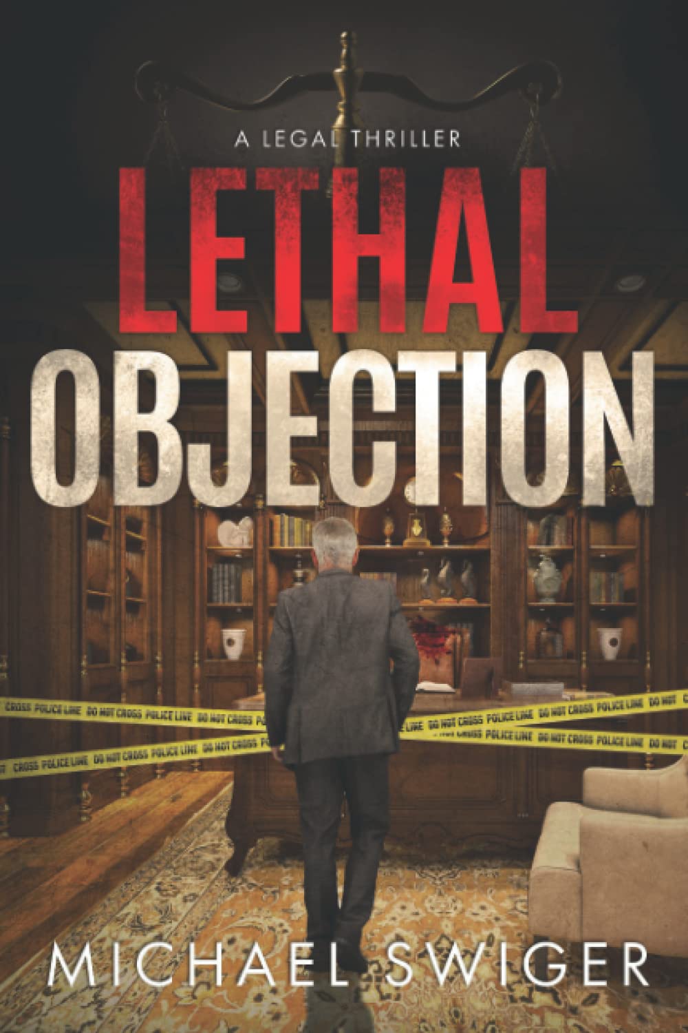 Lethal Objection (An Edward Mead Legal Thriller #2) by Michael Swiger ...