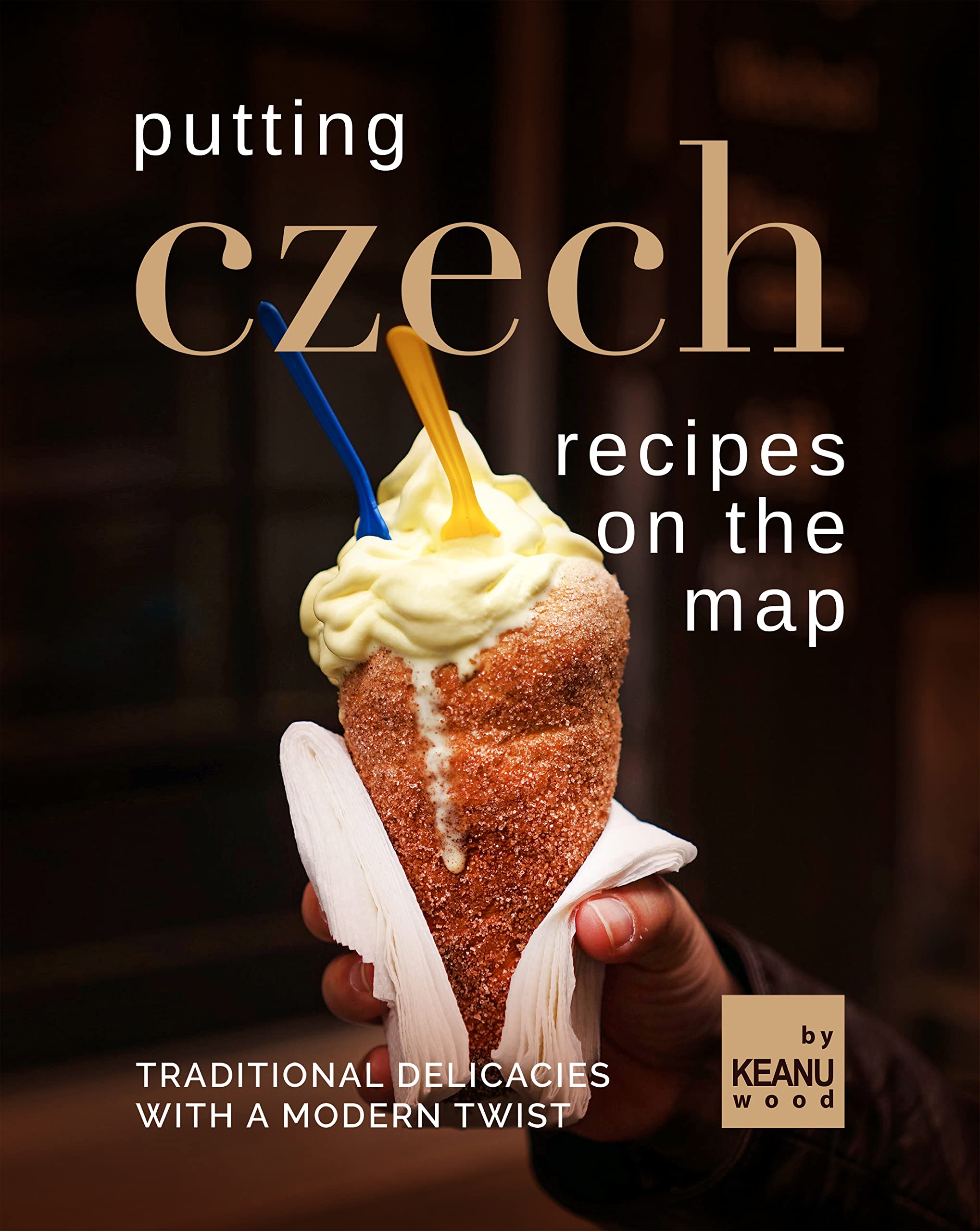 Putting Czech Recipes on The Map: Traditional Delicacies with A Modern ...