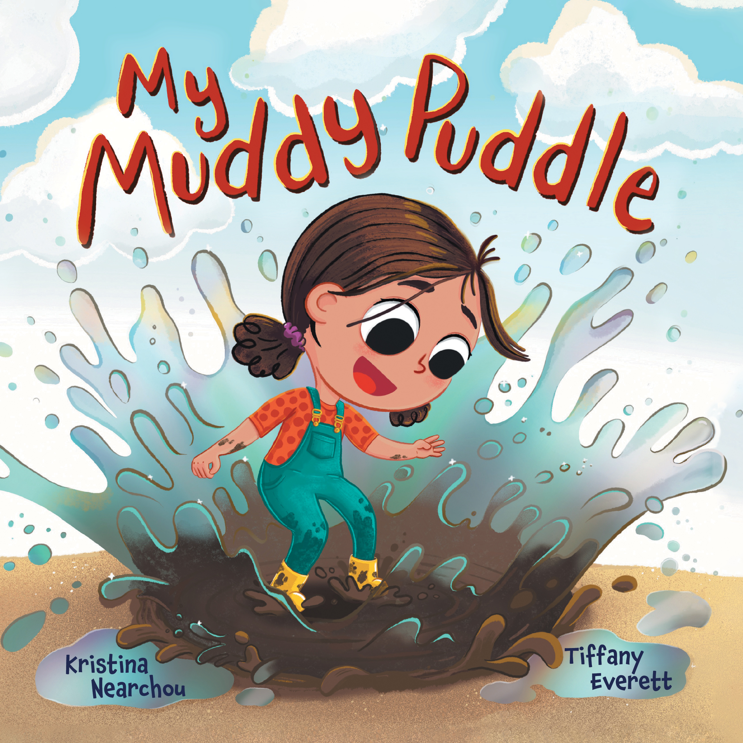 My Muddy Puddle by Kristina Nearchou | Goodreads