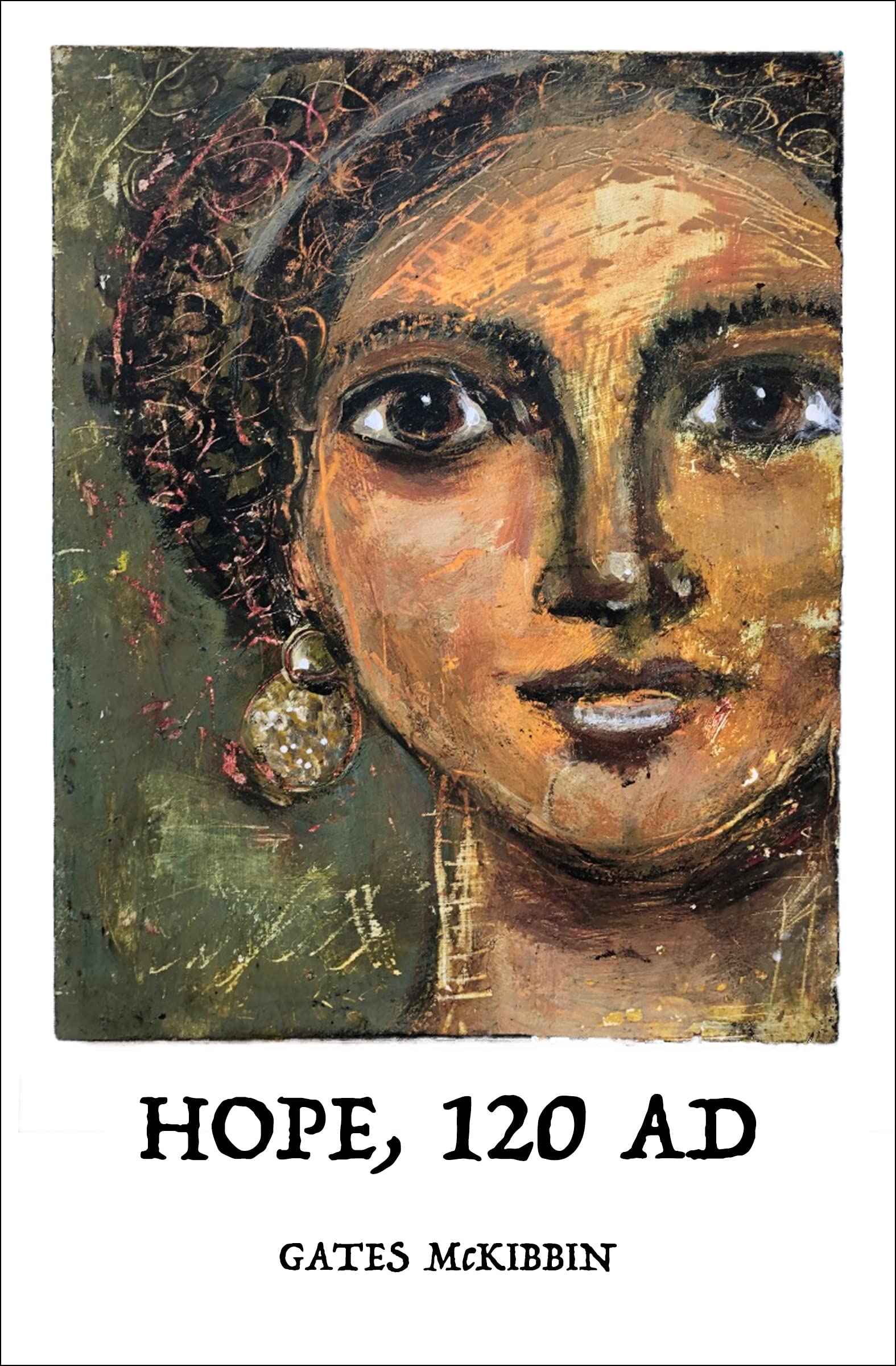 Hope, 120 AD (Love Hope Give Book 3) by Gates McKibbin | Goodreads