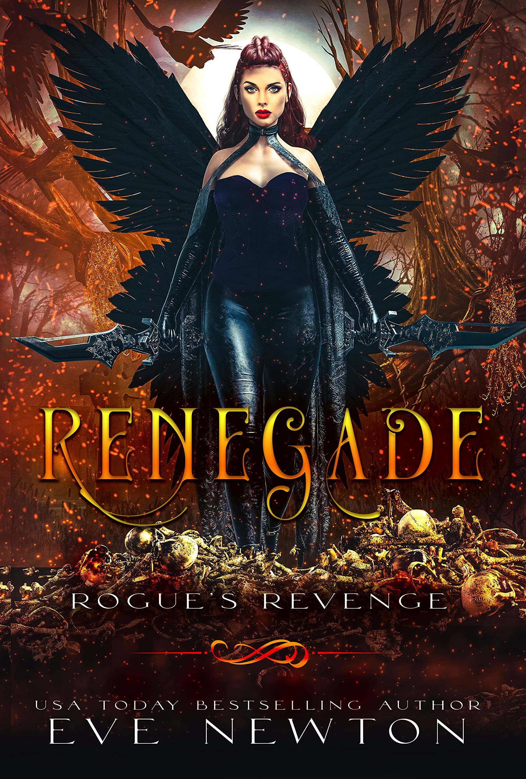 Renegade (Rogue Angel #1) by Eve Newton | Goodreads