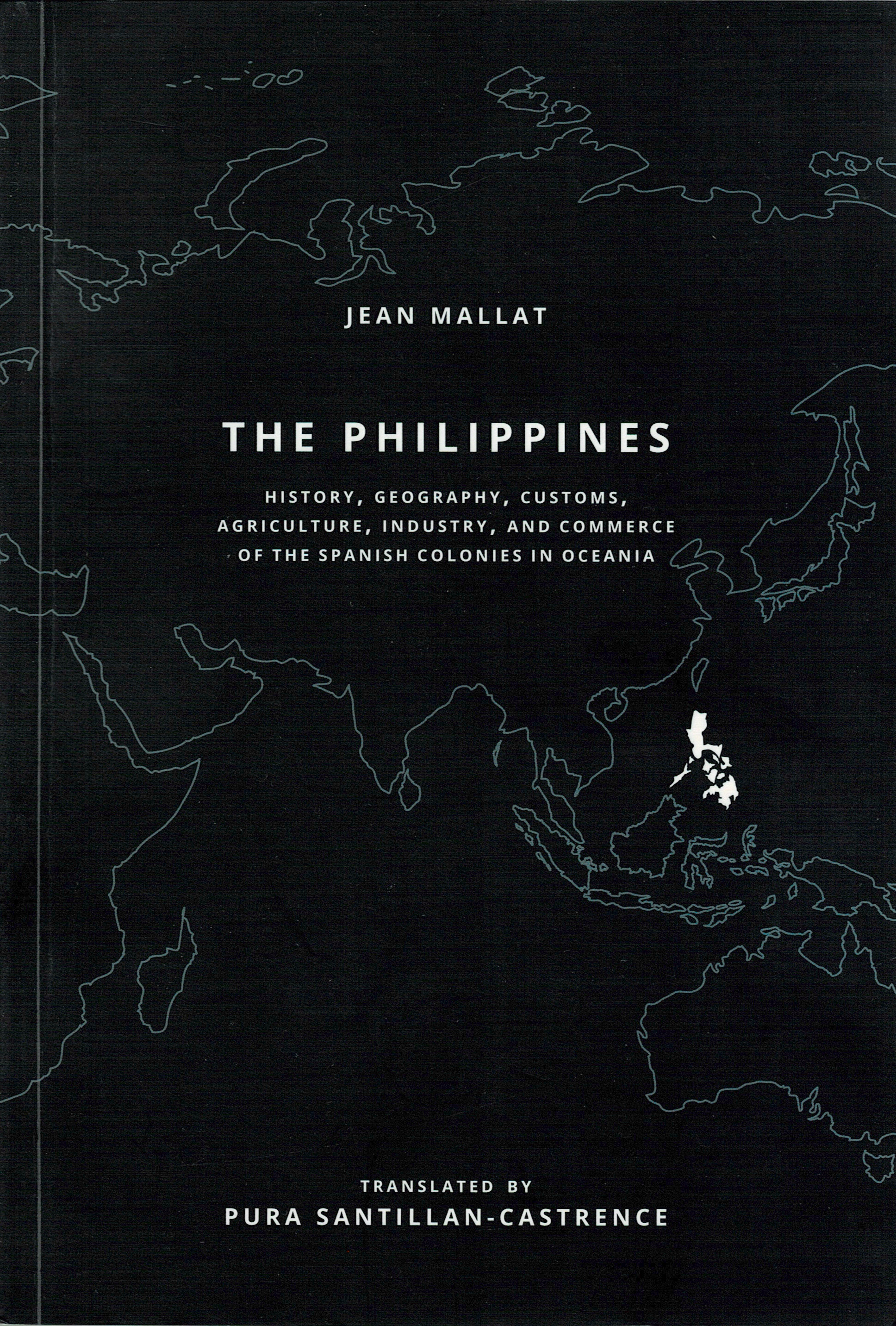 The Philippines: History, Geography, Customs, Agriculture, Industry ...
