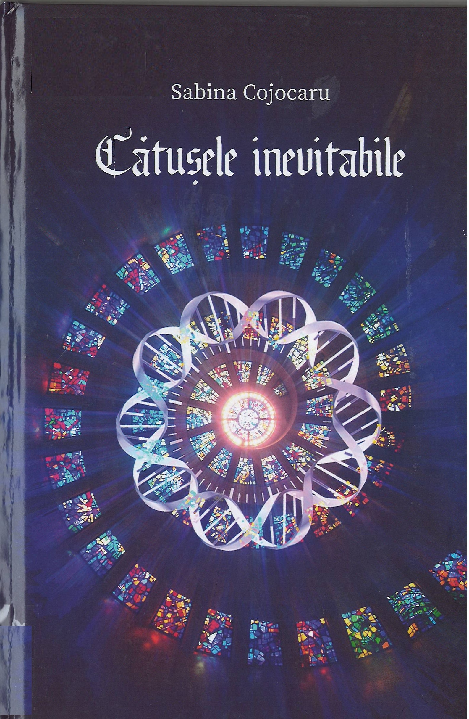 Cătușele inevitabile by Sabina Cojocaru | Goodreads