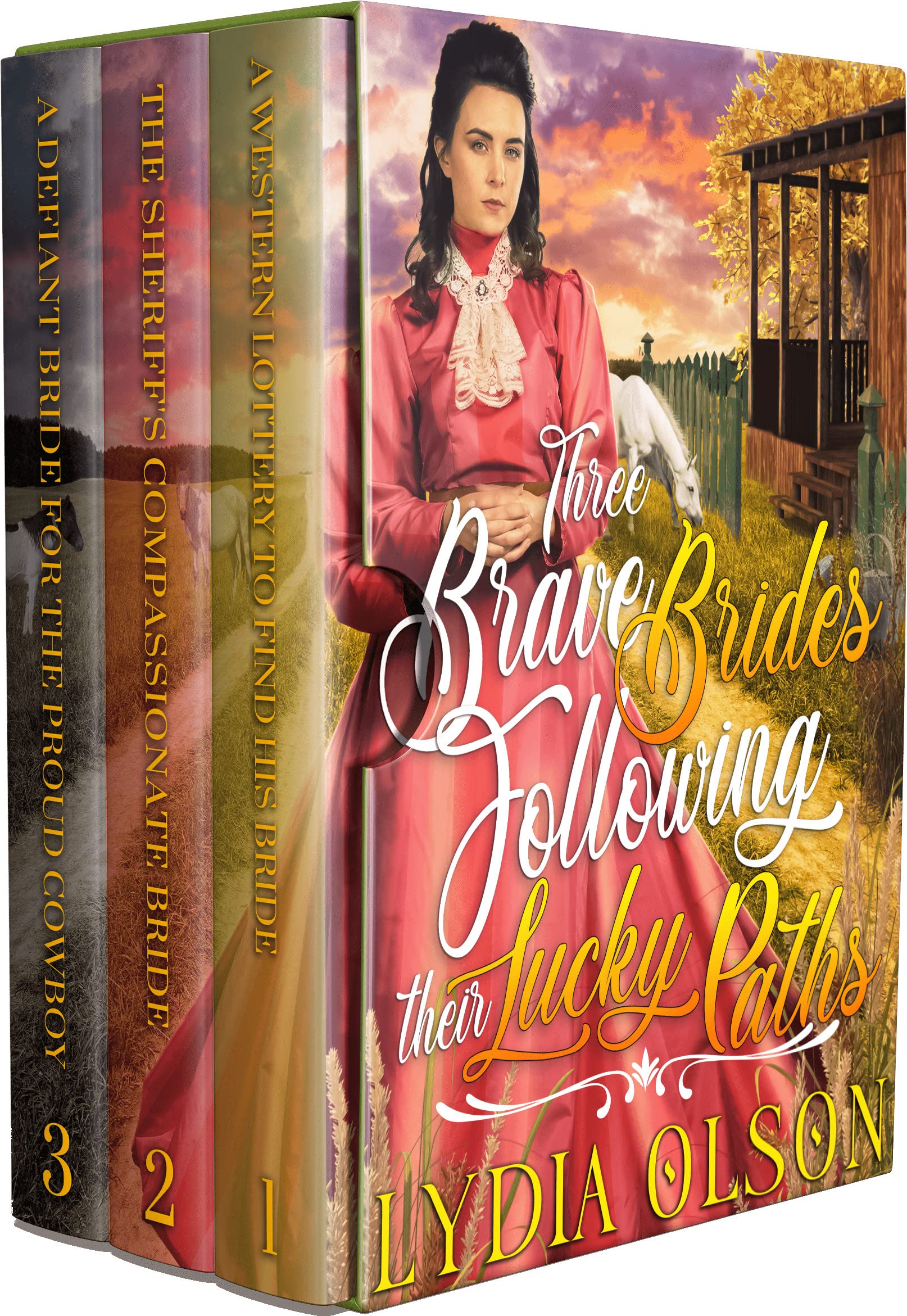 Three Brave Brides Following their Lucky Paths by Lydia Olson | Goodreads