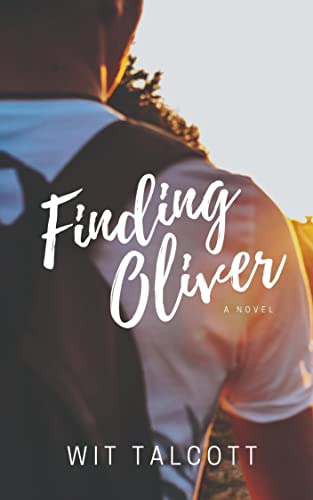 Finding Oliver by Wit Talcott | Goodreads
