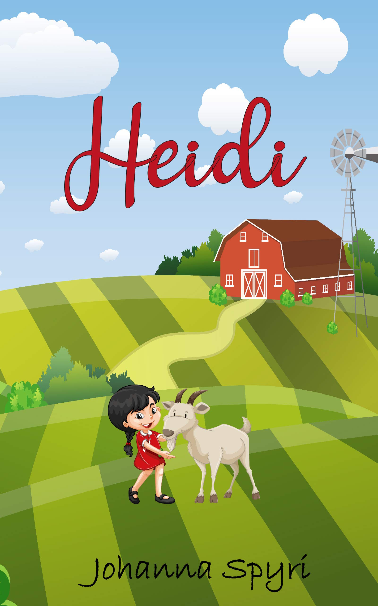 Heidi: Edición completa - Heidi y de nuevo Heidi" by Johanna Spyri ...