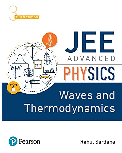 JEE ADV PHY-WAVES & THERMODYNAMICS-e by Rahul Sardana | Goodreads