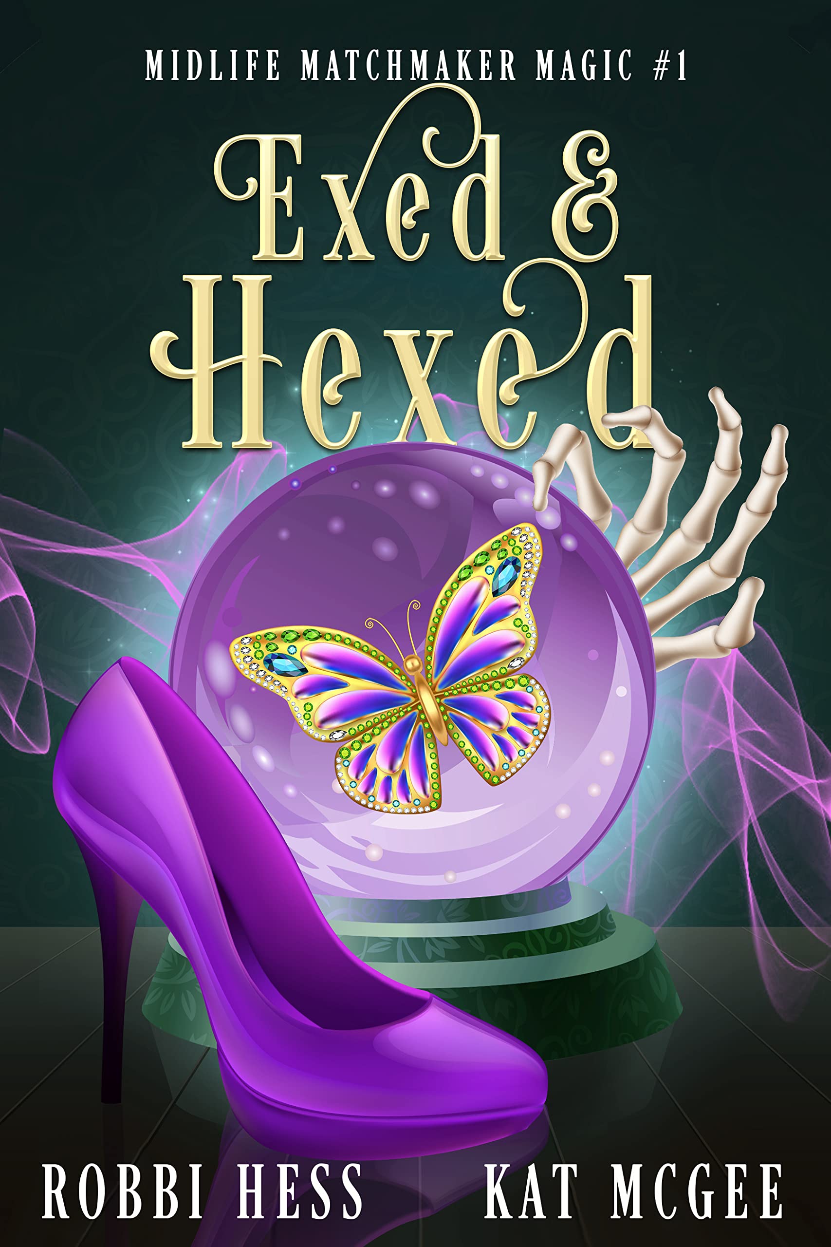Exed & Hexed: A Paranormal Women's Fiction Mystery by Kat McGee | Goodreads