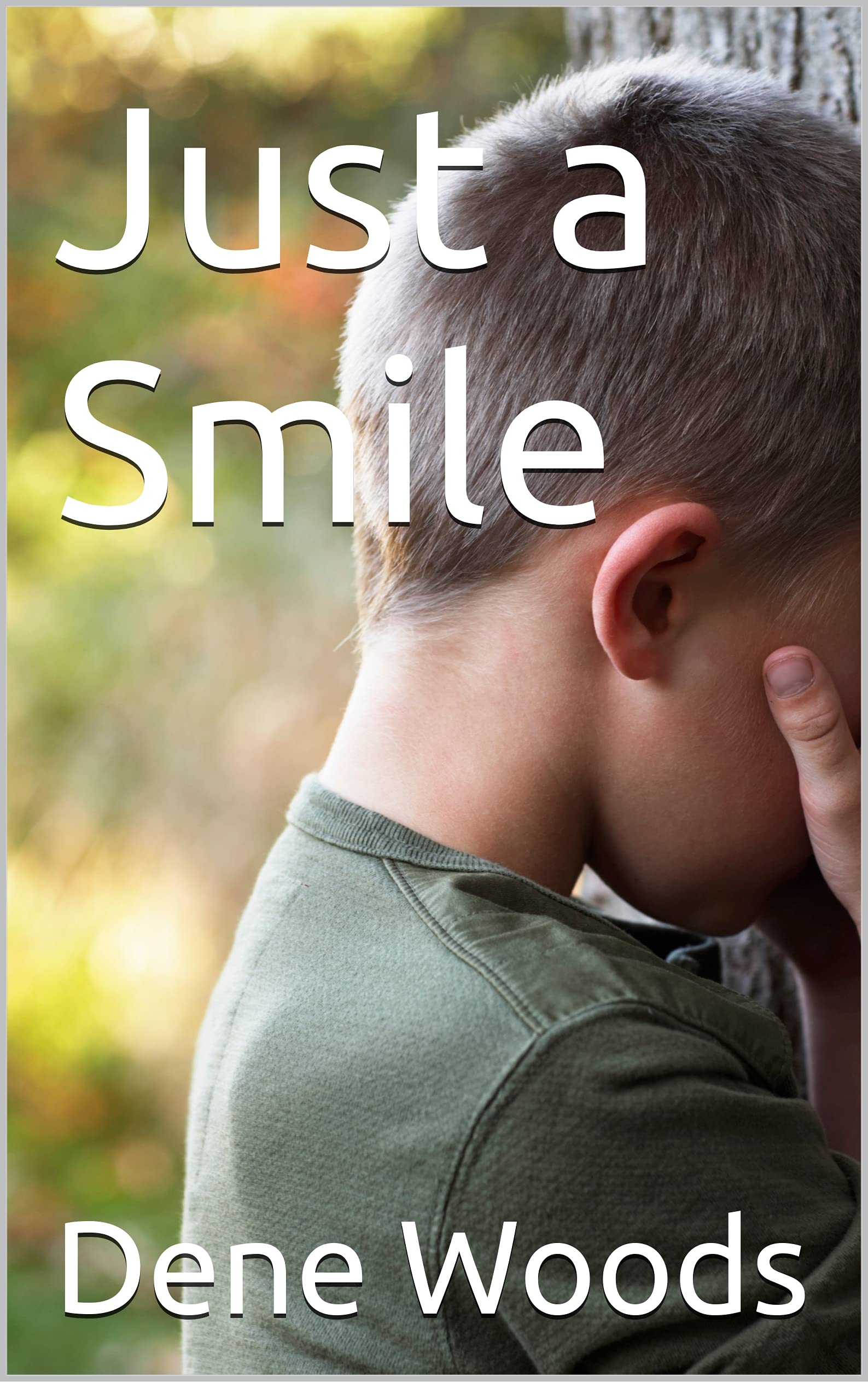 Just a Smile by Dene Woods | Goodreads