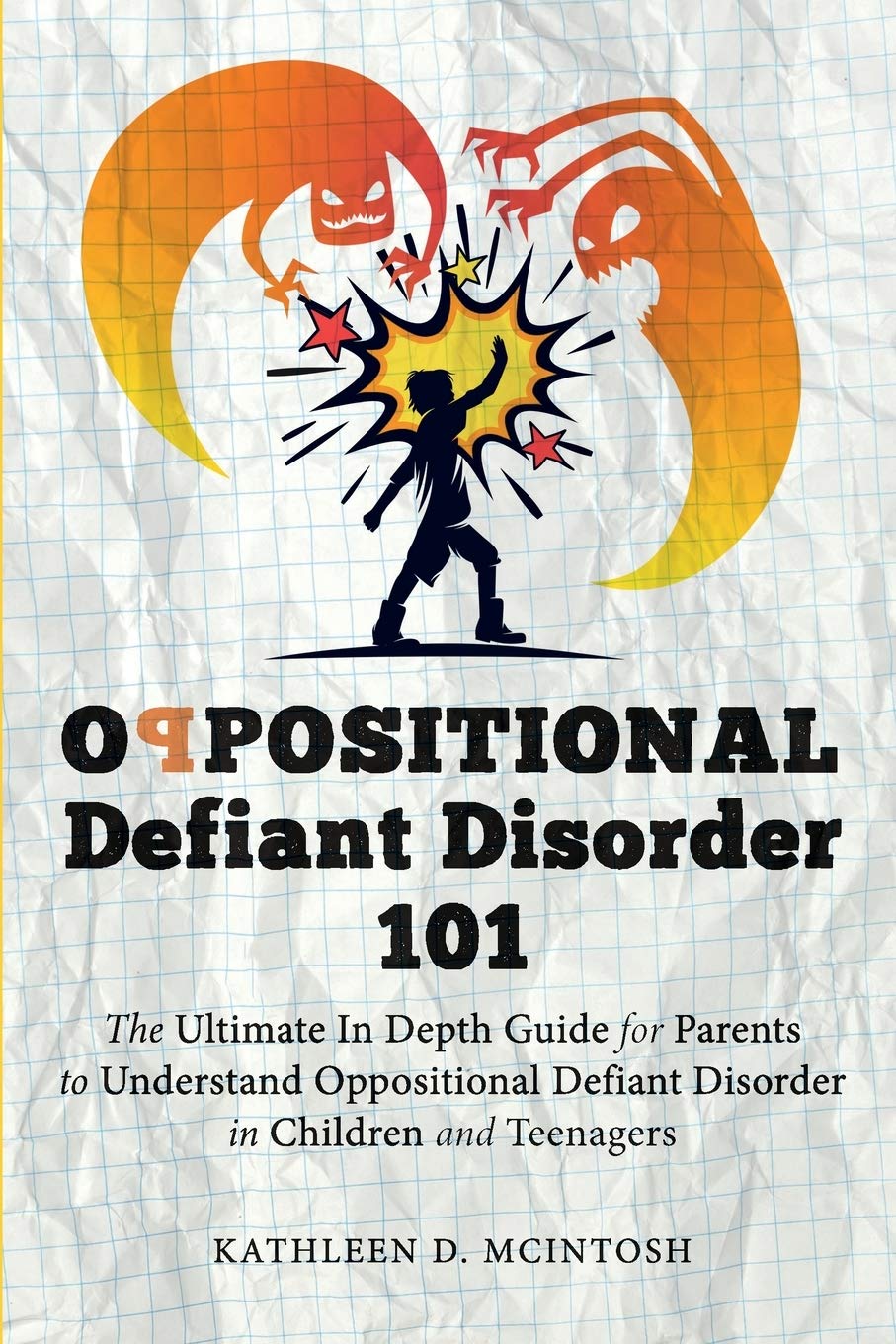 Oppositional Defiant Disorder 101The Ultimate in Depth Guide For ...