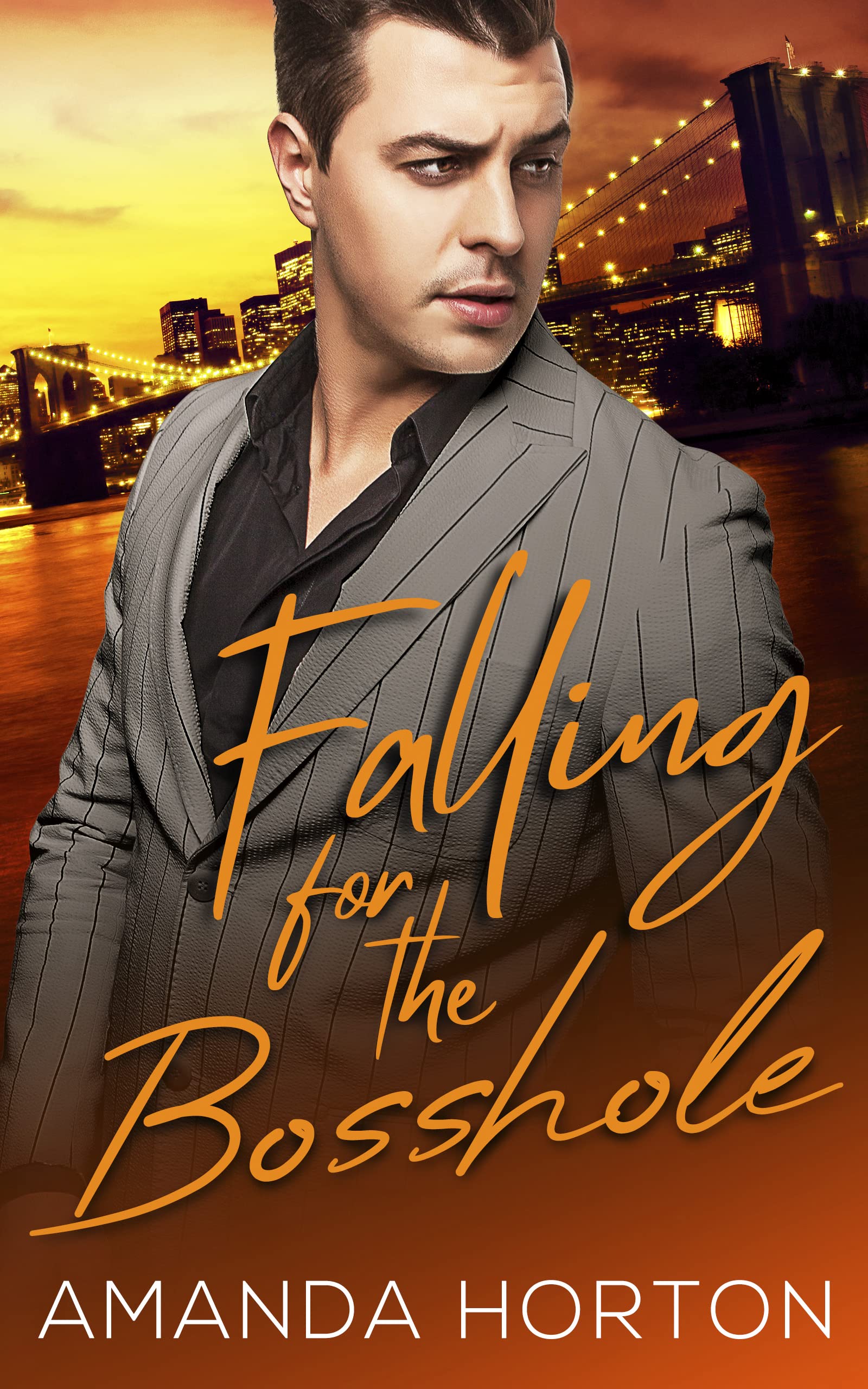 Falling For The Bosshole by Amanda Horton | Goodreads