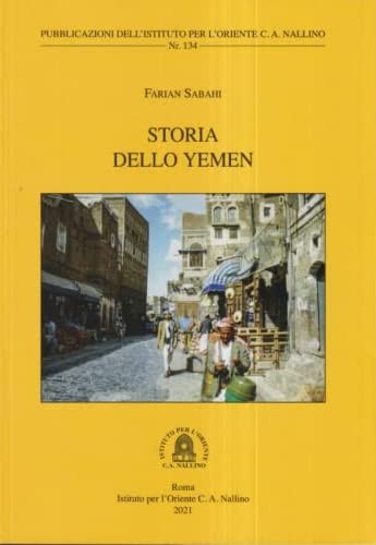Storia dello Yemen by Farian Sabahi | Goodreads