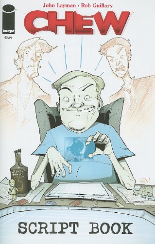 Chew: Script Book by John Layman | Goodreads